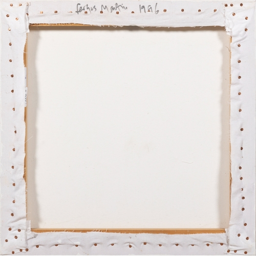 FERGUS MARTIN (b.1955) Untitled Acrylic on canvas, 50 x 51cm Signed and ...