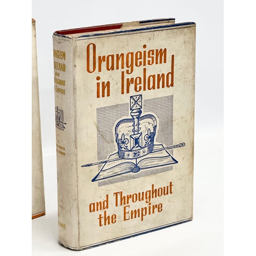 1st Editions. Orangeism In Ireland and Throughout The Empire. In 2 ...